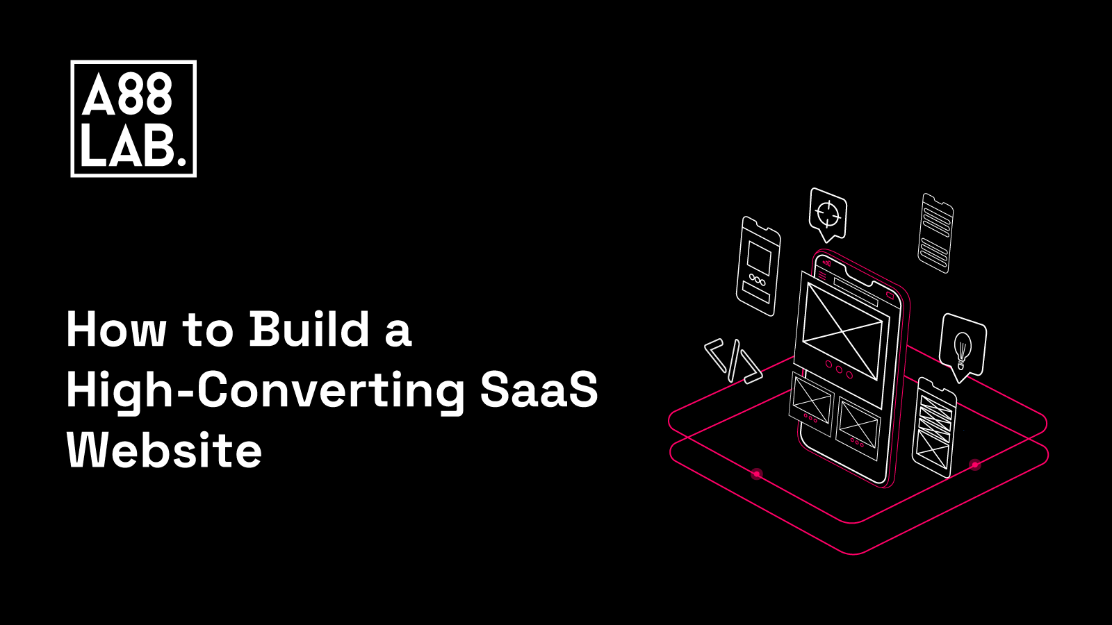 How to Build a High-Converting Website for B2B SaaS